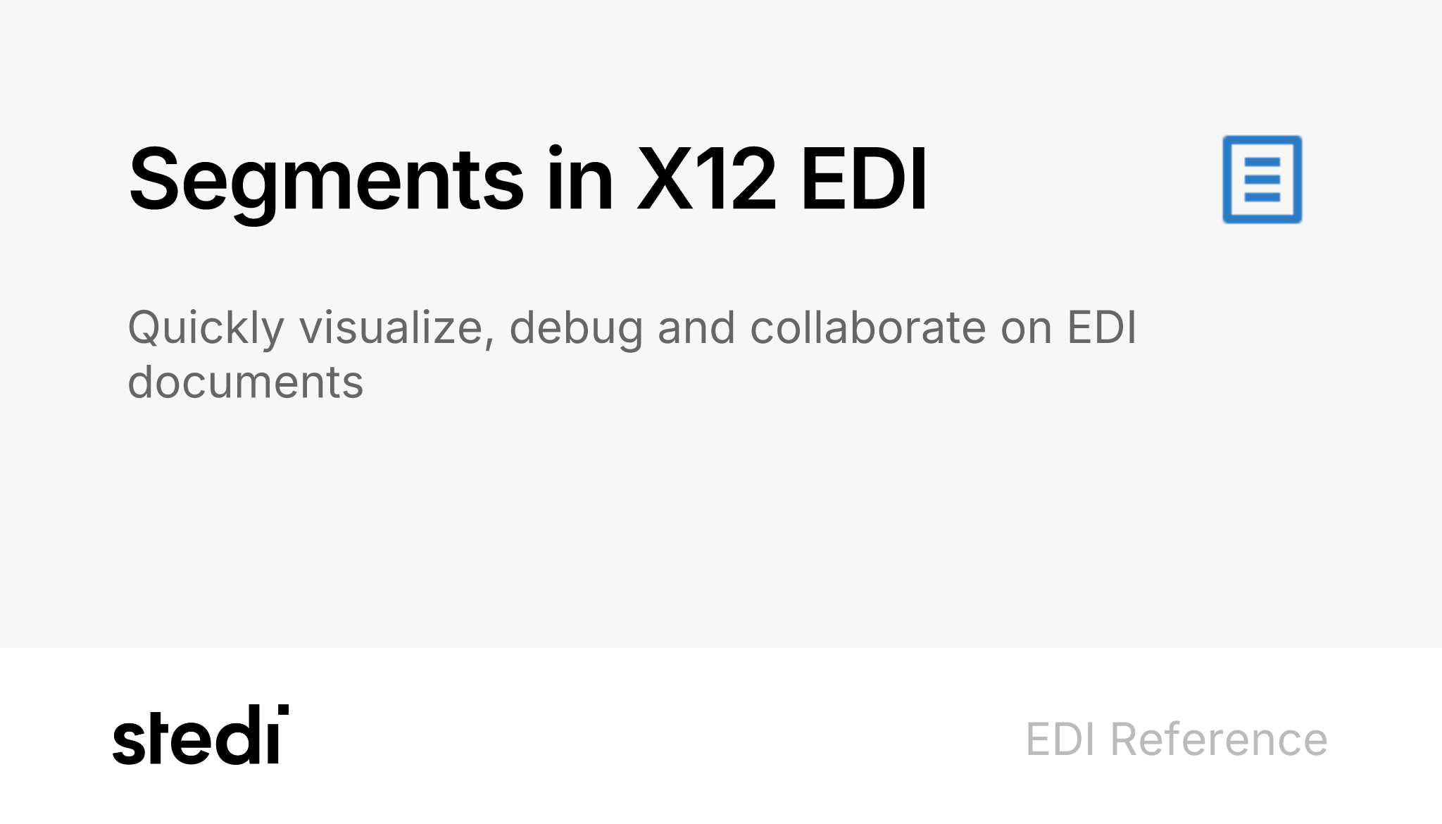 Segments in X12 EDI