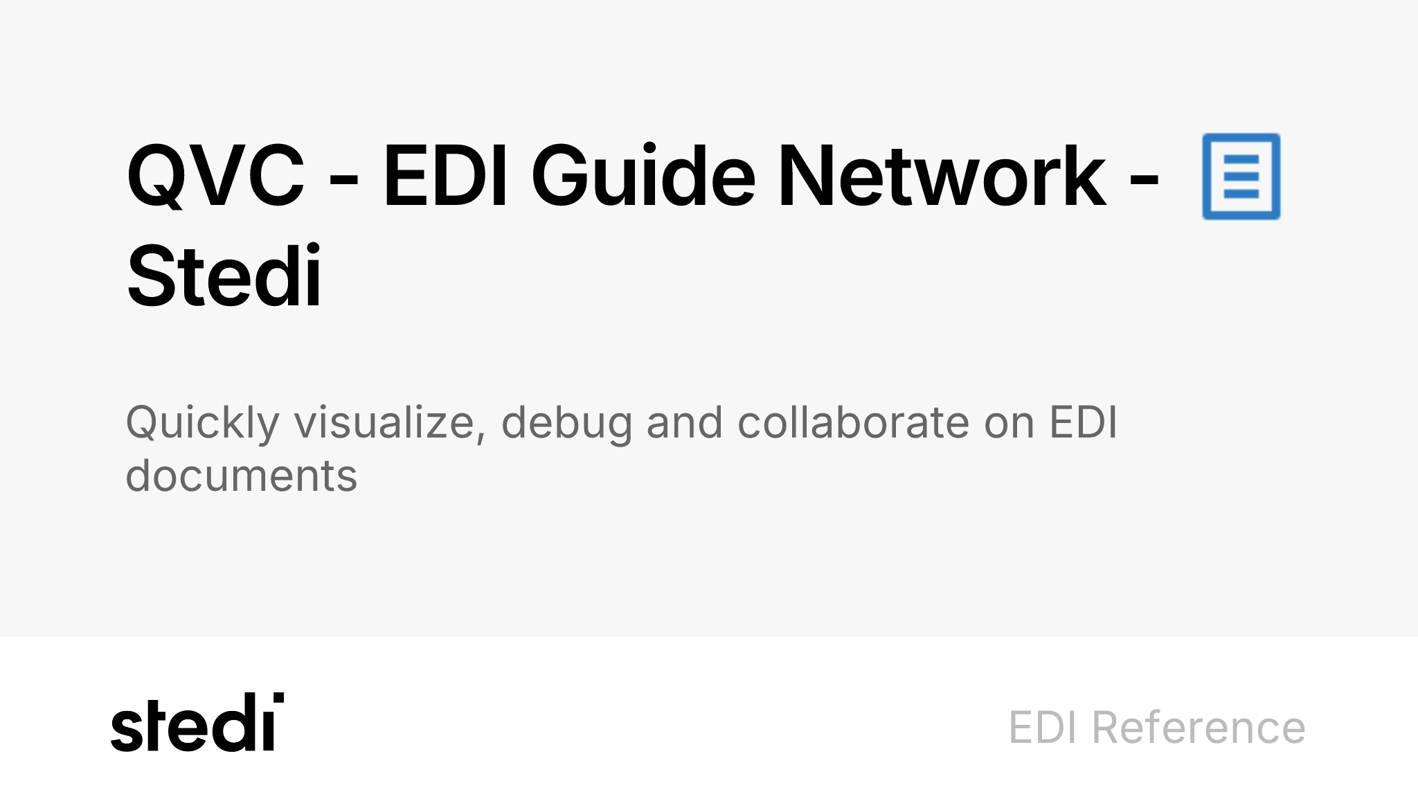 QVC Guides - Stedi EDI Network