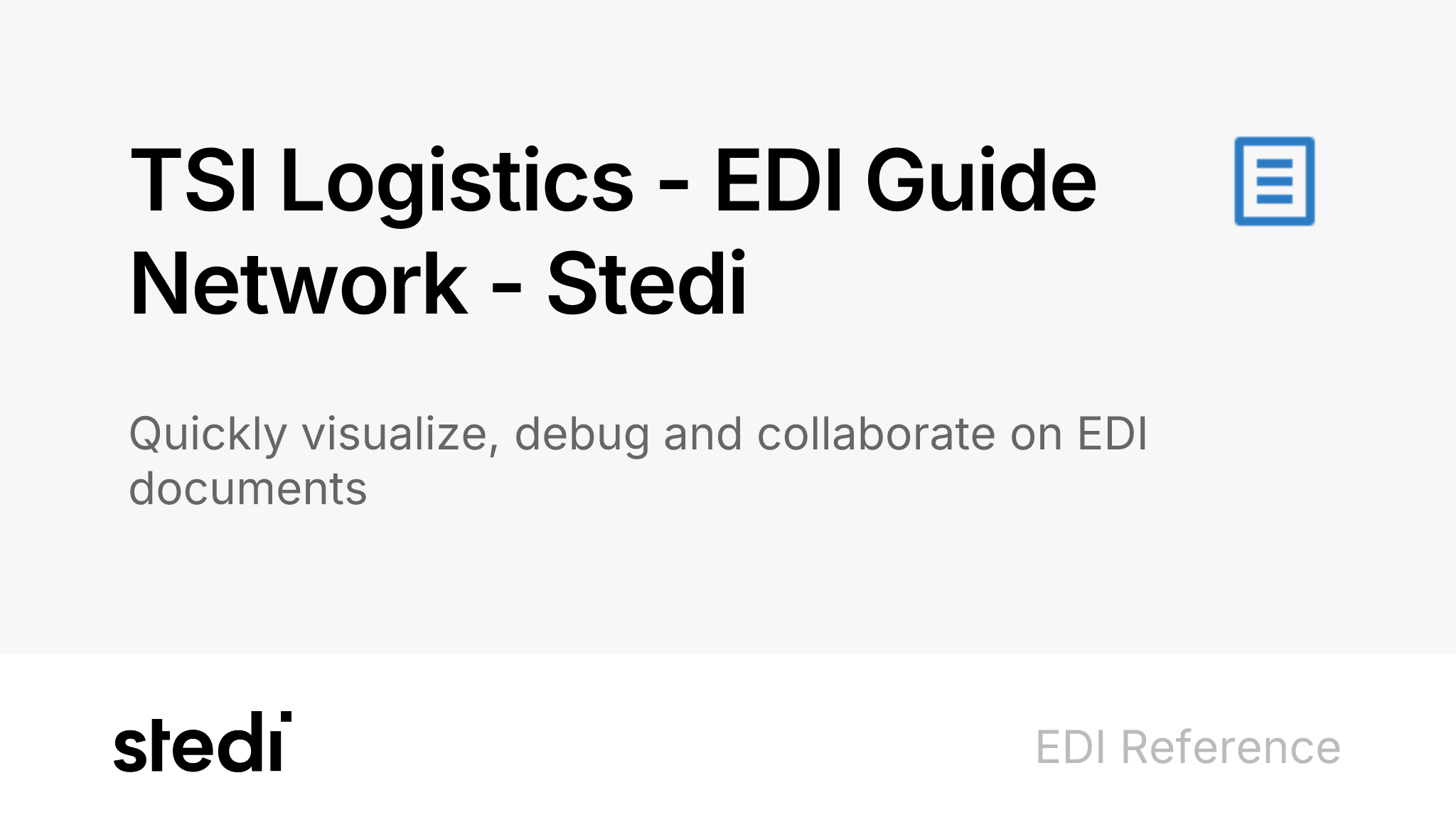 TSI Logistics Guides - Stedi EDI Network