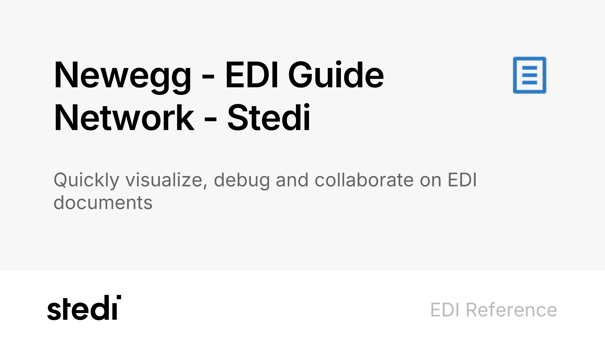 Newegg Guides - Stedi EDI Network