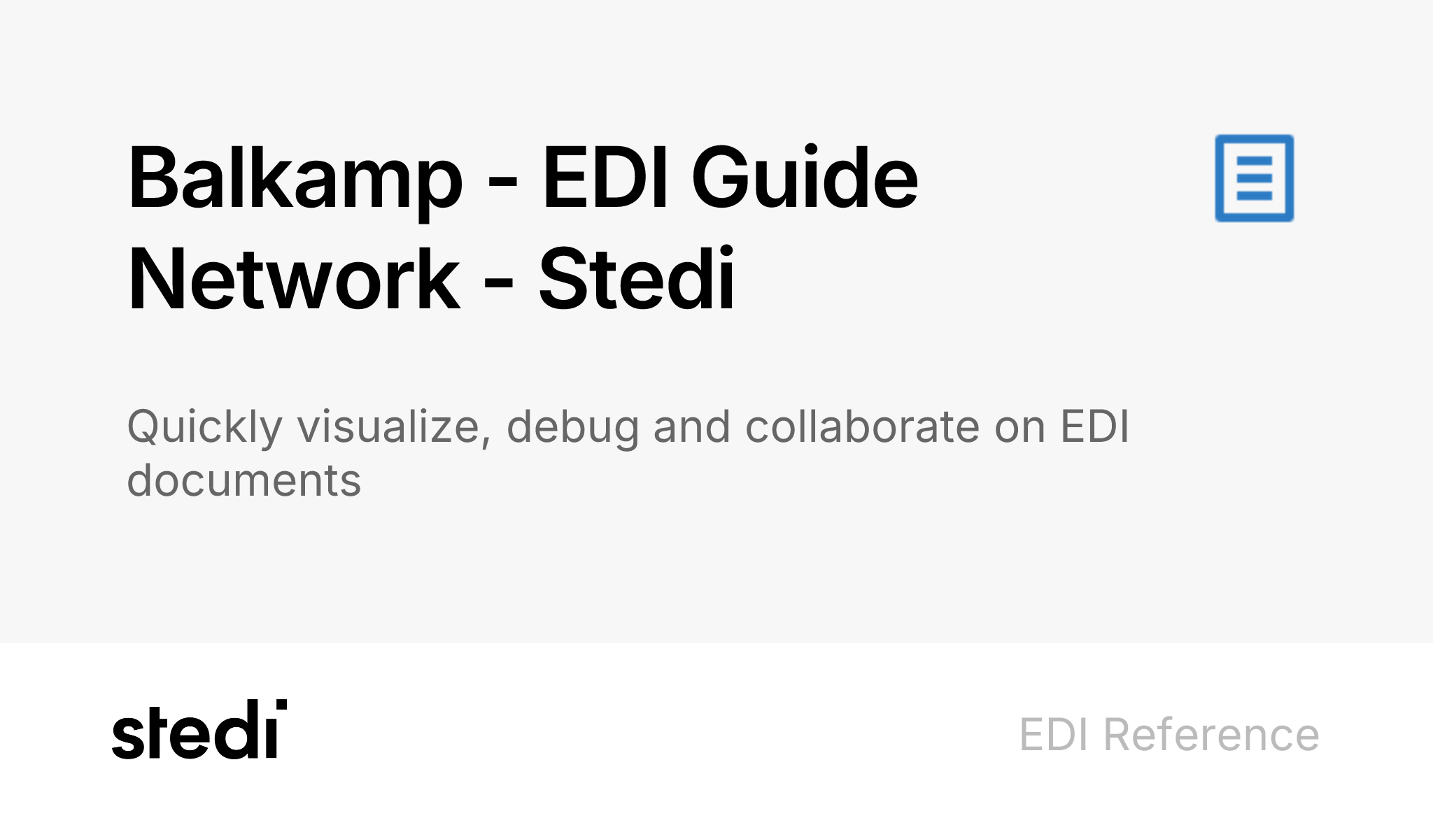 Balkamp Guides - Stedi EDI Network