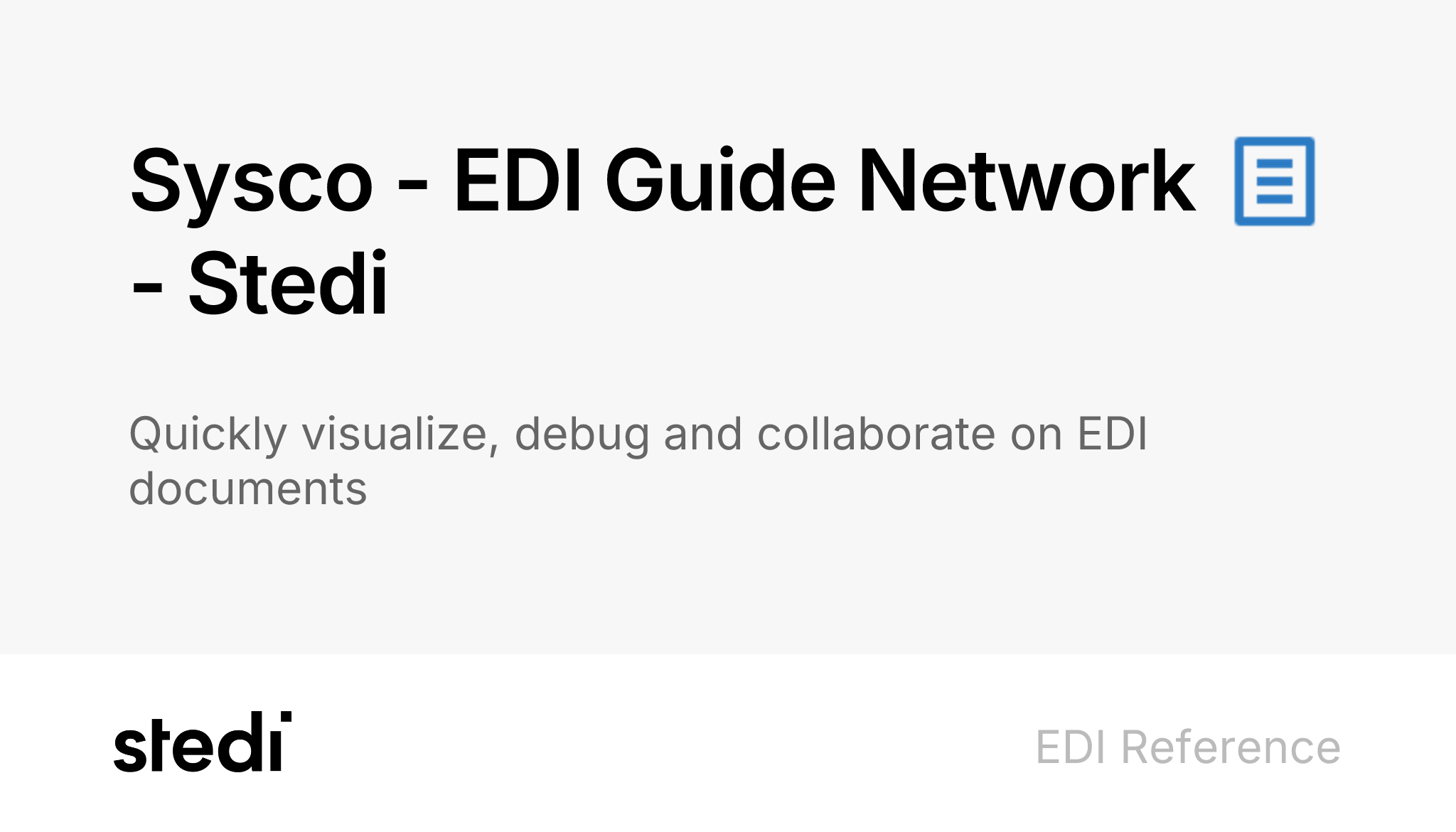 Sysco Guides - Stedi EDI Network