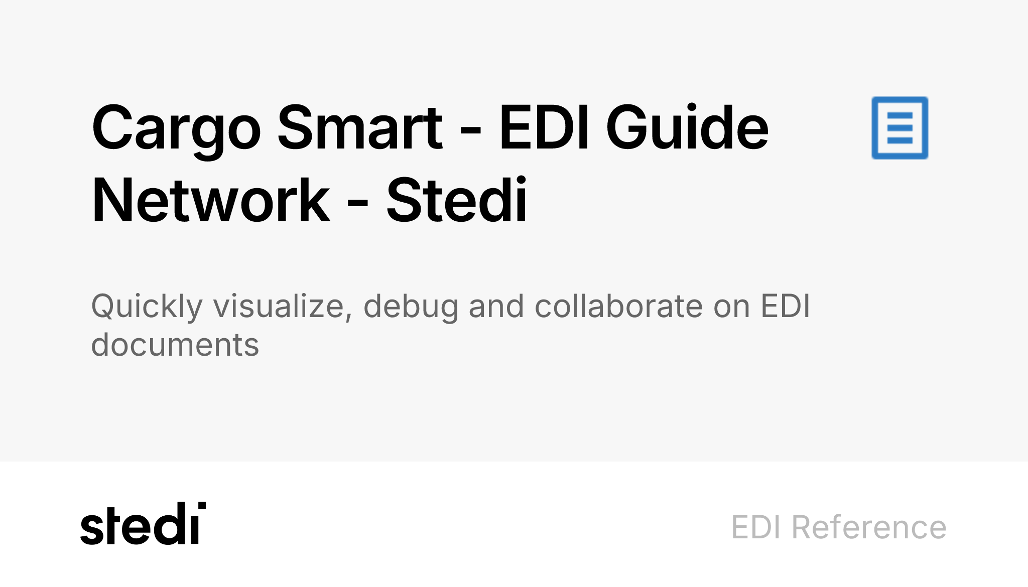 Cargo Smart Guides - Stedi EDI Network