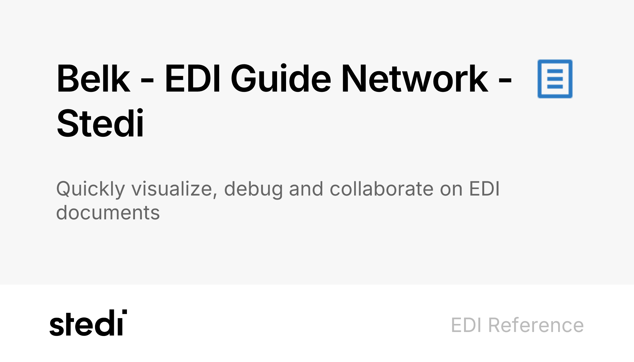 Belk Guides - Stedi EDI Network