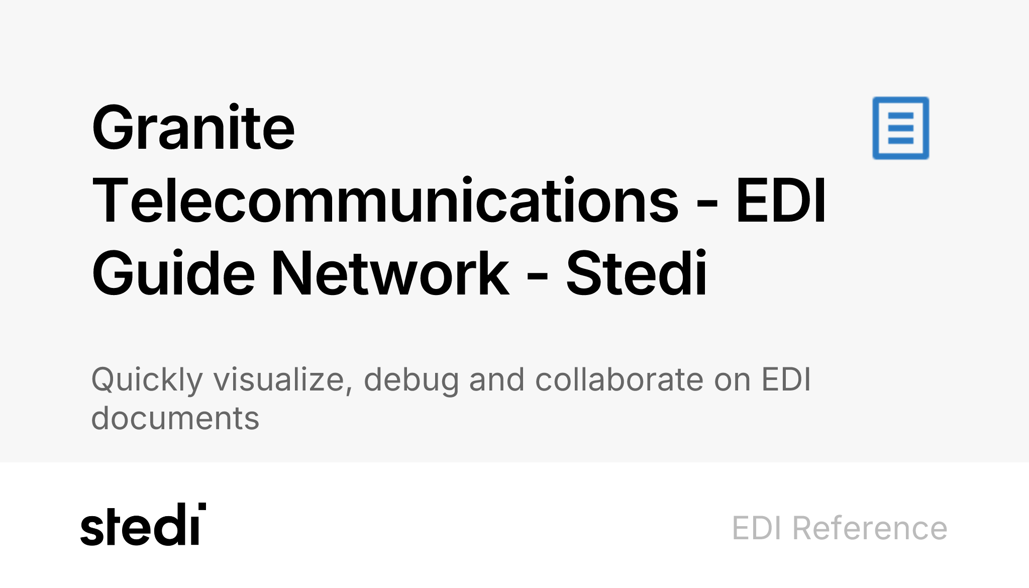 Granite Telecommunications Guides - Stedi EDI Network